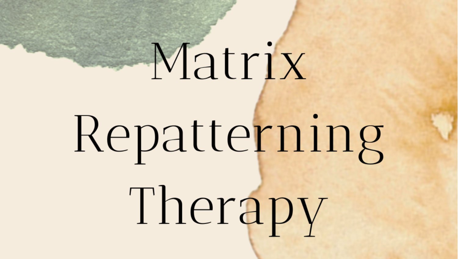 Matrix Repatterning Therapy | Suzanne Howell RMT